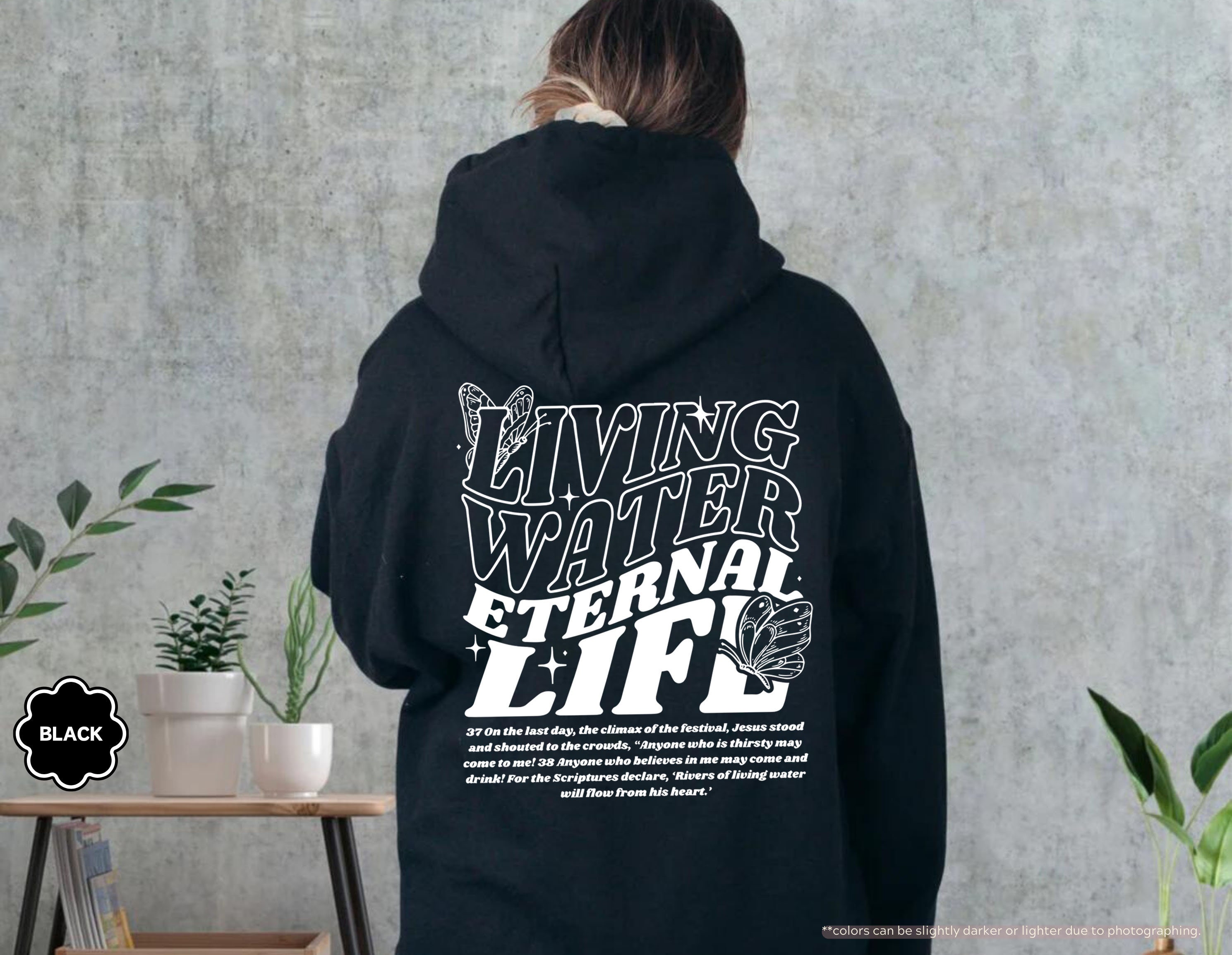 Living Water Eternal Life Hoodie, Christian Sweatshirt, God Hoodie ...