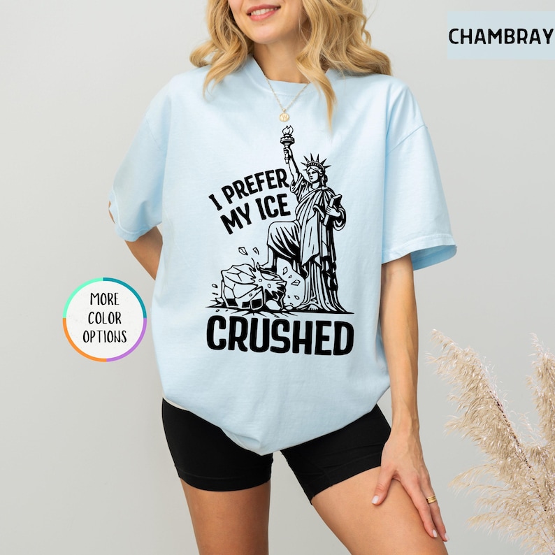 Comfort Colors® I Prefer My ICE Crushed Shirt, Anti-ice Shirt, Protest ...