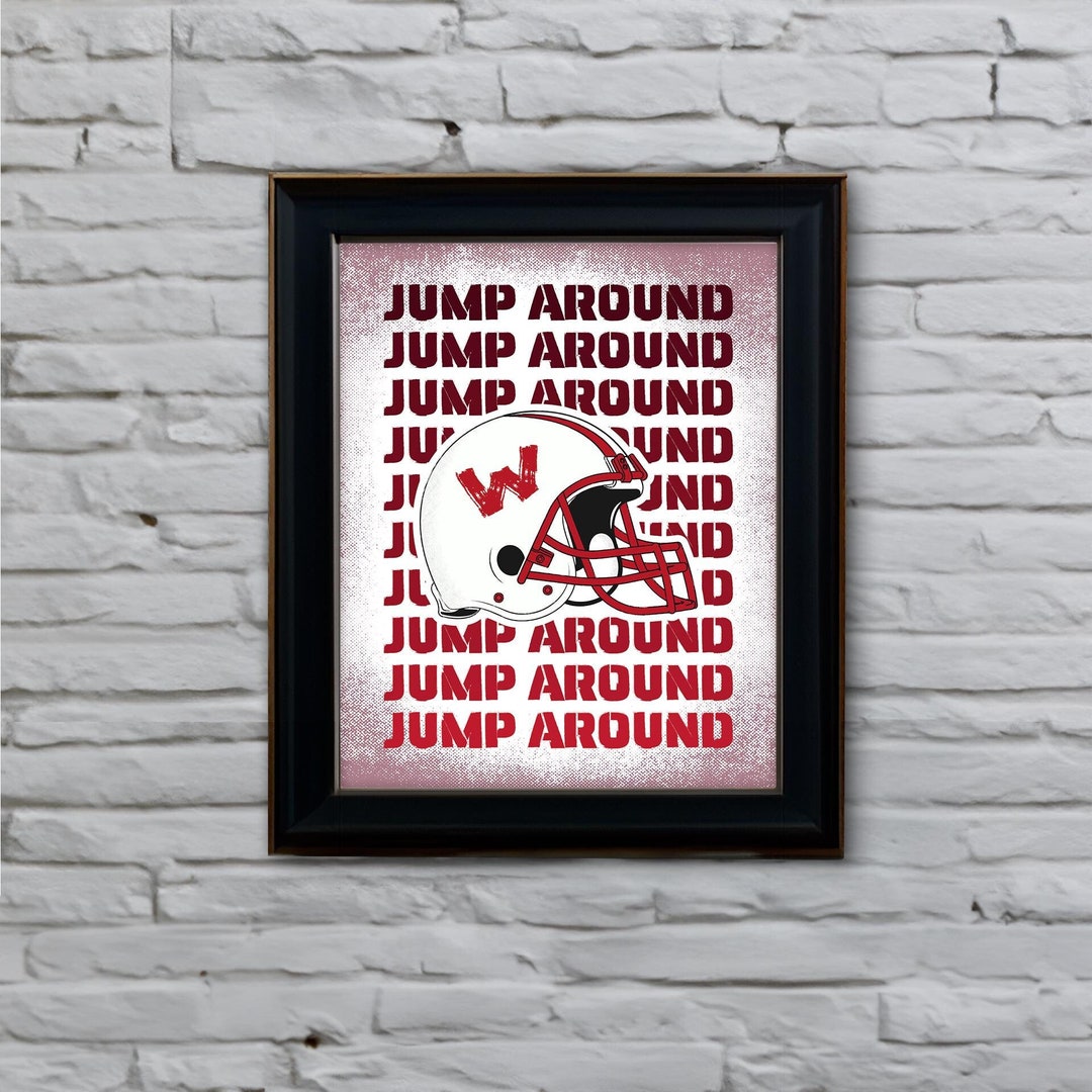 UW Madison Jump Around Art | University of Wisconsin | WI Badgers ...