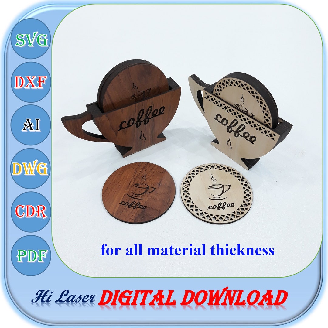 Laser Cut Coffee Coaster With Holder Svg Dxf Ai Files for All Thickness ...