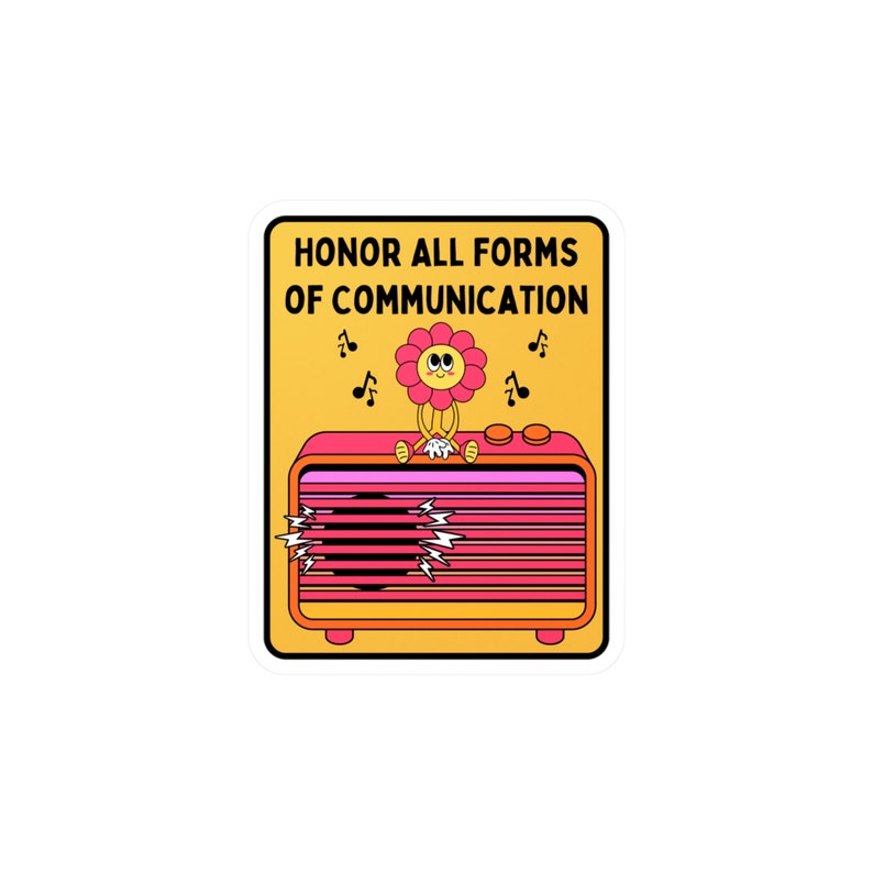 Honor All Forms of Communication Sticker, Neurodiversity Sticker ...