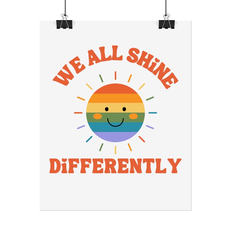 We All Shine Differently 8x10 Poster, Neurodiversity Affirming Poster, Autism Acceptance Poster ...