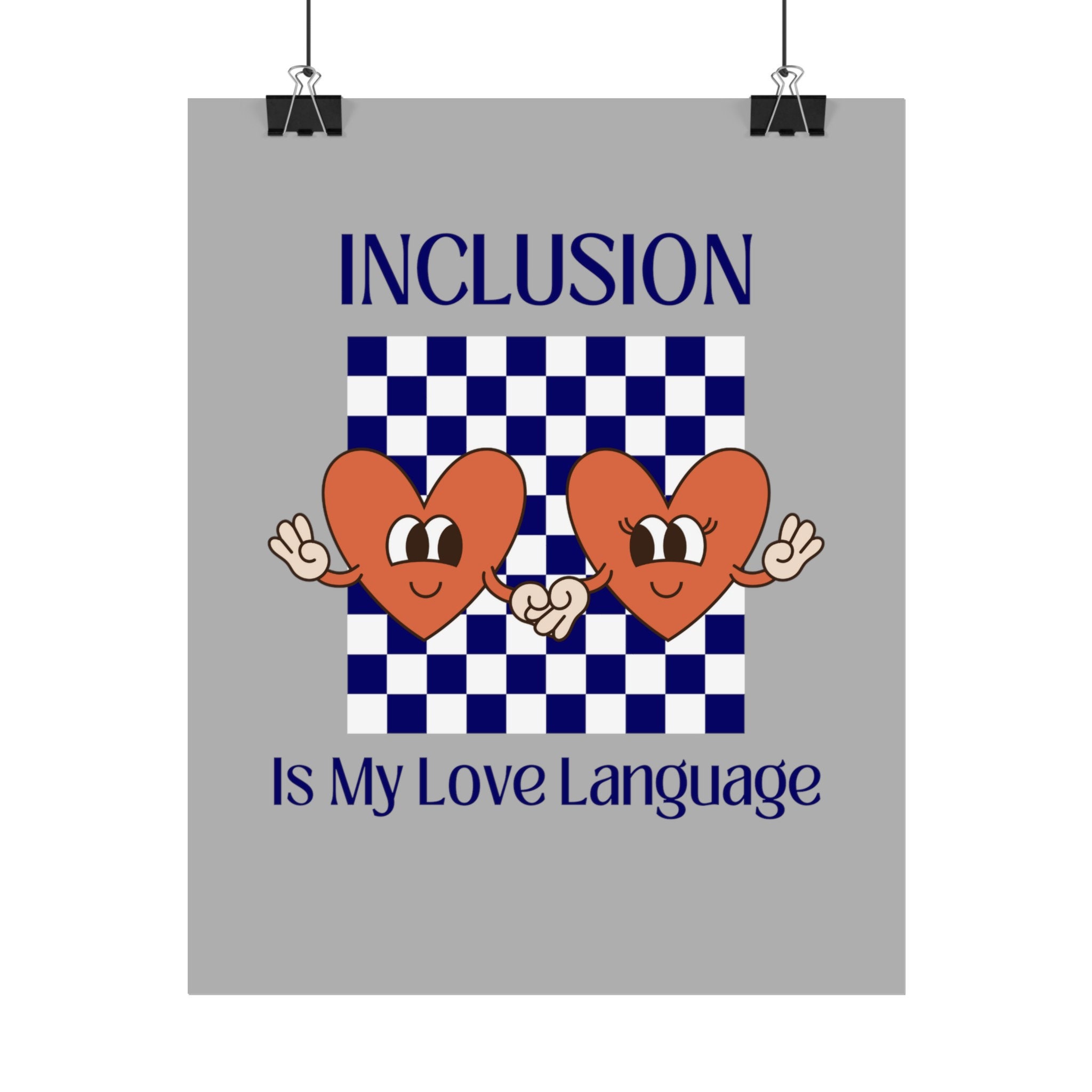 Inclusion is My Love Langauge 8x10 Poster, Neurodiversity Affirming ...