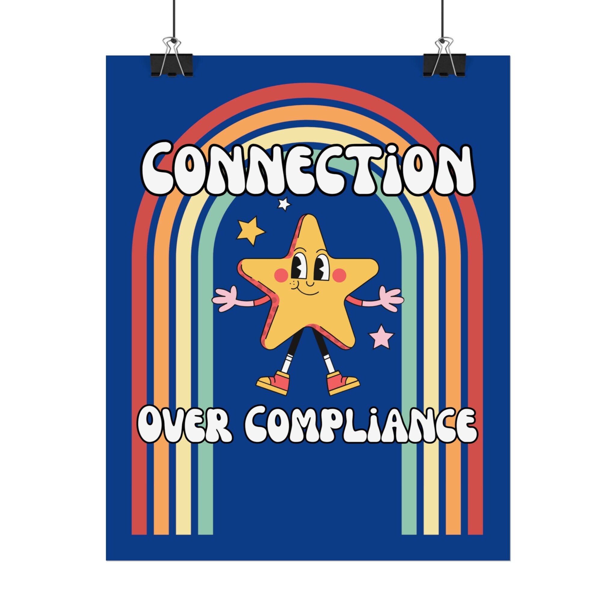 Connection Over Compliance 8x10 Poster, Neurodiversity Affirming Poster ...