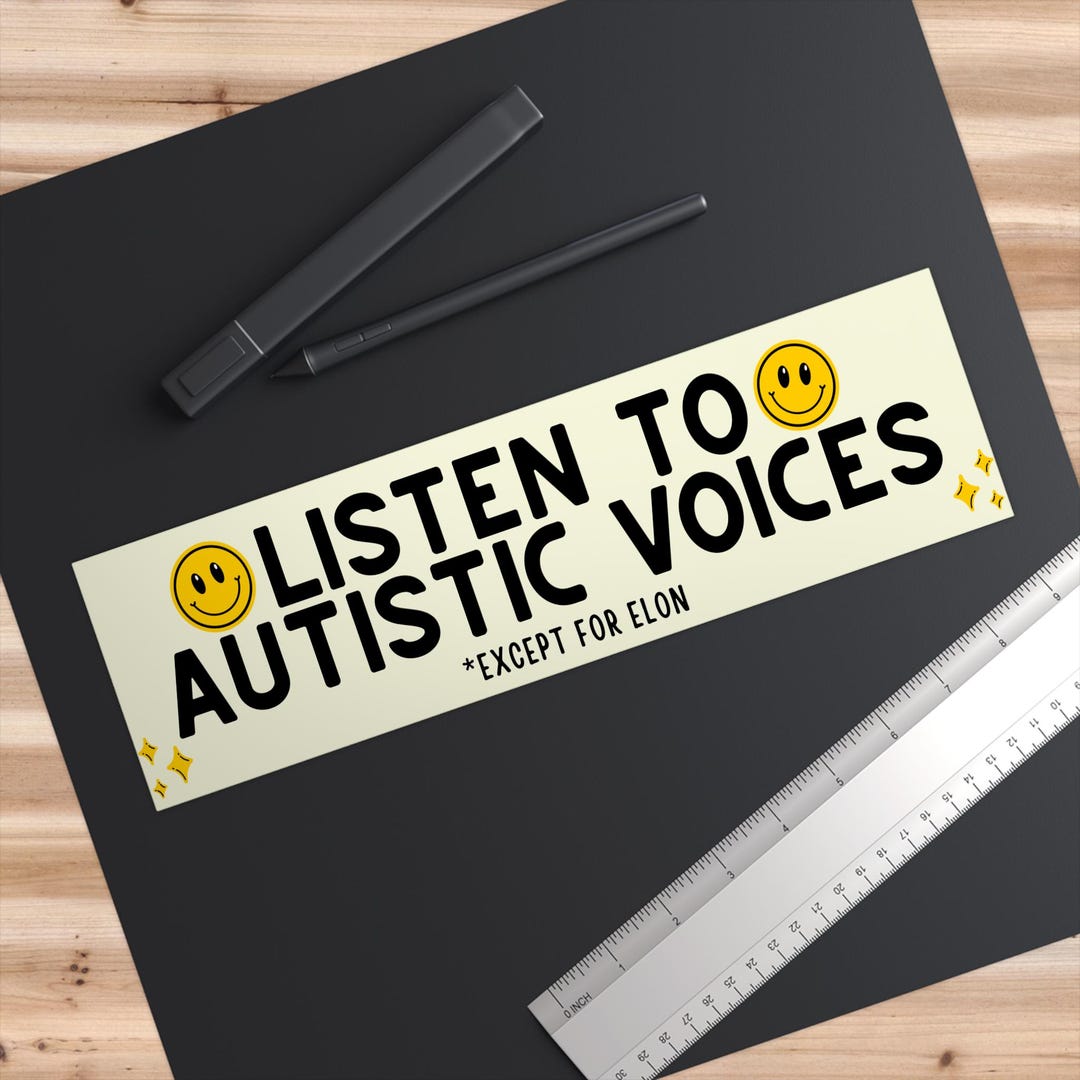 Listen to Autistic Voices Bumper Sticker, Autism Acceptance Bumper ...