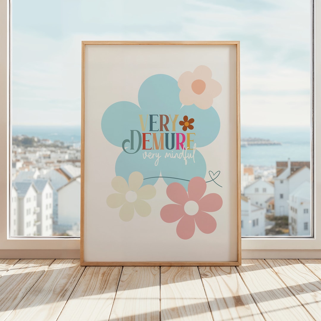 Very Demure Very Mindful Printable Wall Art Retro Flower Background ...