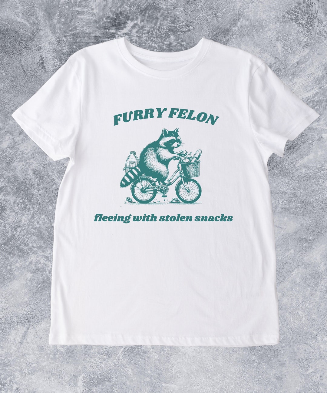 Furry Felon Fleeing With Stolen Snacks T-shirt, Ironic Shirt, Raccoon ...