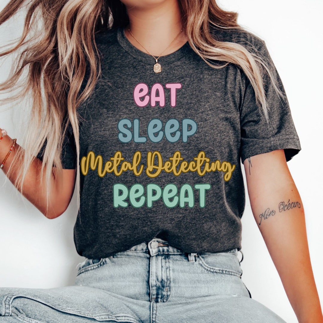 Metal Detecting Shirt, Metal Detecting Graphic Tees, Medal Detector ...