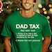 Funny Dad Tax Shirt,dad Father Birthday Gift,fathers Day Tee Shirt ...