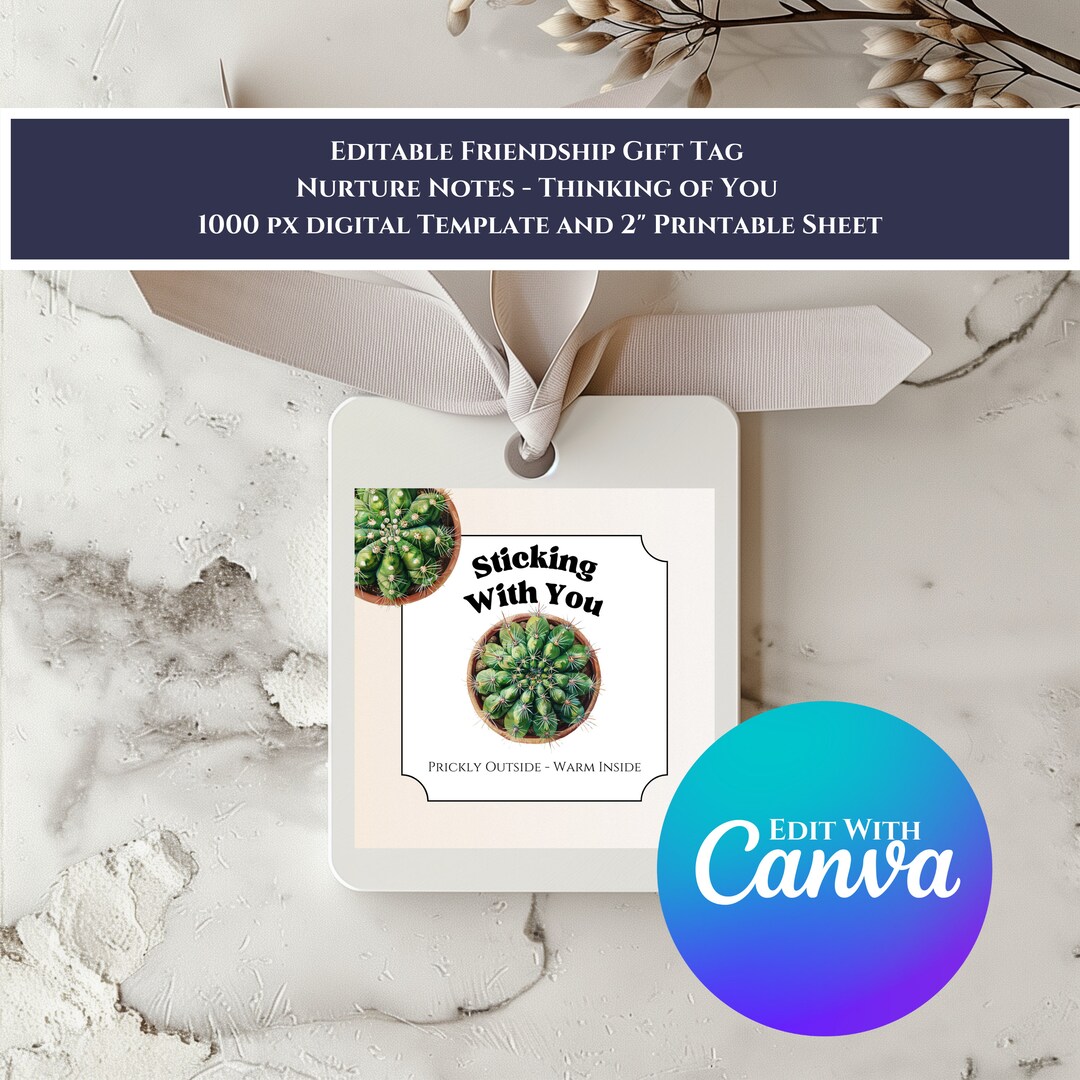 Editable Friendship Gift Tags - Thinking of You Nurture Notes - Barrel ...