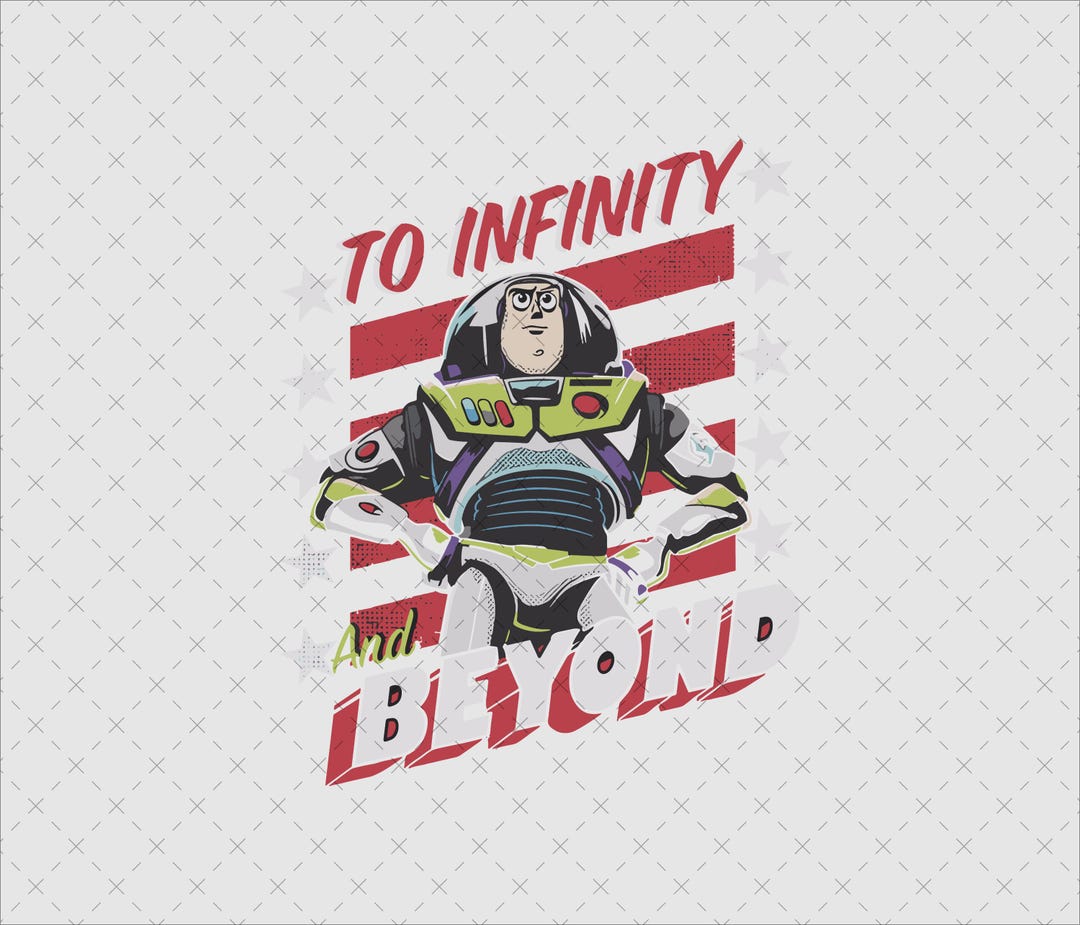 Cartoon Buzz Png, 'to Infinity' Design (digital Download) - Etsy