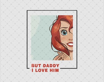 But Daddy I Love Him Png, Little Mermaid Png, Ariel Princess Png ...