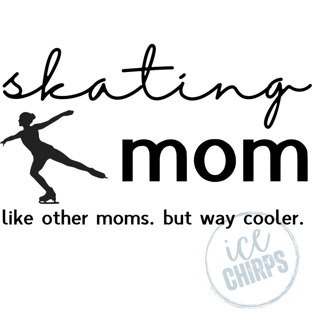 Figure Skating Mom Png | Ice Skating Mom Svg | Like Other Moms but ...