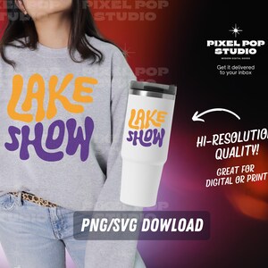 Lake Show SVG PNG Retro Groovy LA Lakers Inspired Artwork Nba Team ...