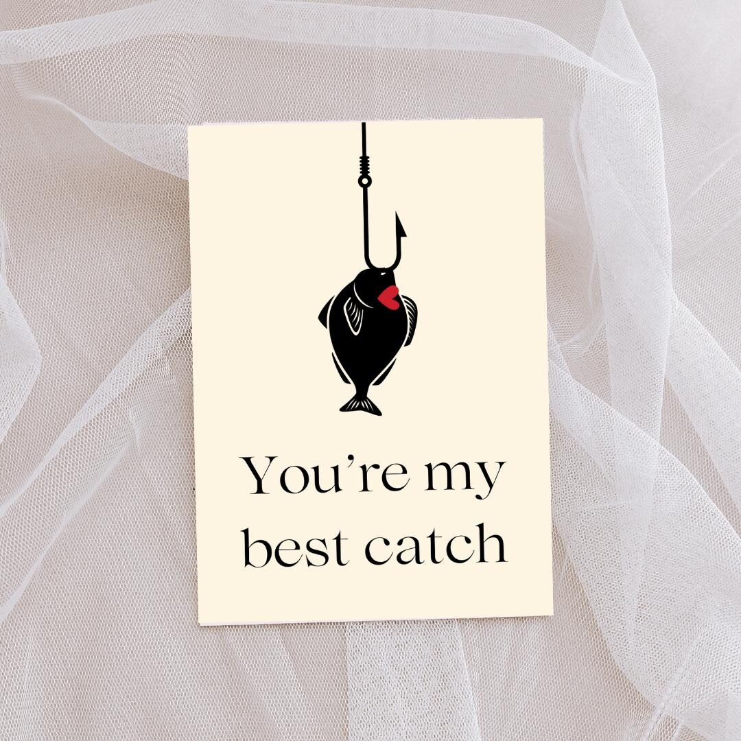 Fishing Valentines Day Card, Youre My Best Catch Card, Funny Valentines ...