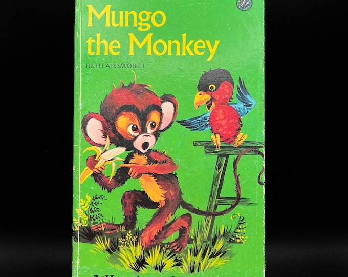 1969 Children’s Book Mungo the Monkey by Ruth Ainsworth, Hardcover ...