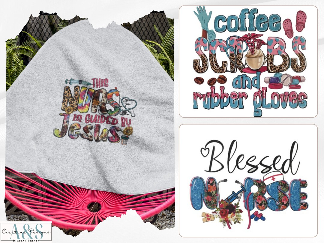 Nursing Heat Transfer | Blessed Nurse | Scrubs Gloves Stethoscope ...
