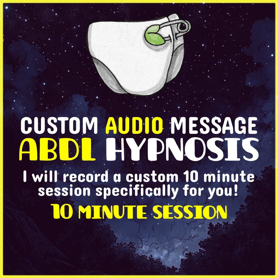 Custom 10 Minute Audio [ABDL Hypnosis Audio] Age Regression, Diaper ...