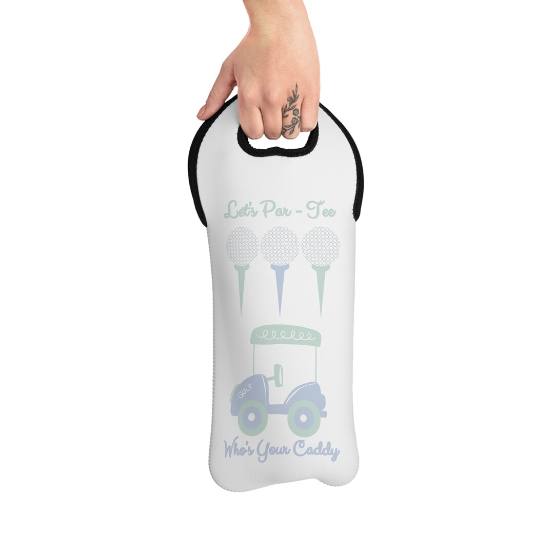 Wine Tote Bag, Golfer, Hostess Gift. Cute Puns, Who's Your Caddy Let's ...