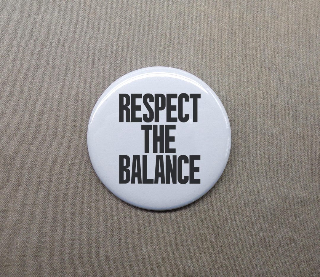 Respect the Balance Button or Magnet Aging Health Discipline ...