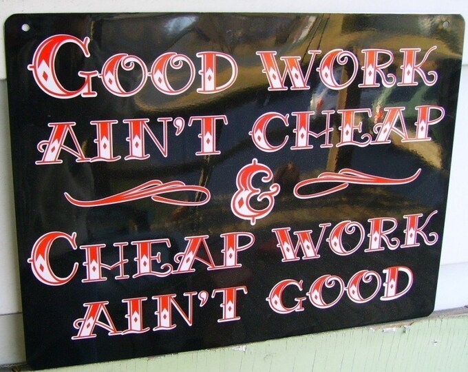 Good Work Aint Cheap Sign for Any Business Tattoo Font - Etsy
