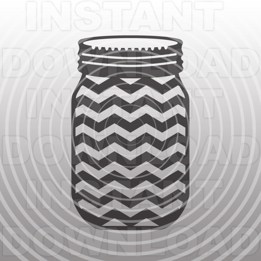 Mason Jar SVG File,chevron Jar SVG File-cutting Template-vector Clip ...