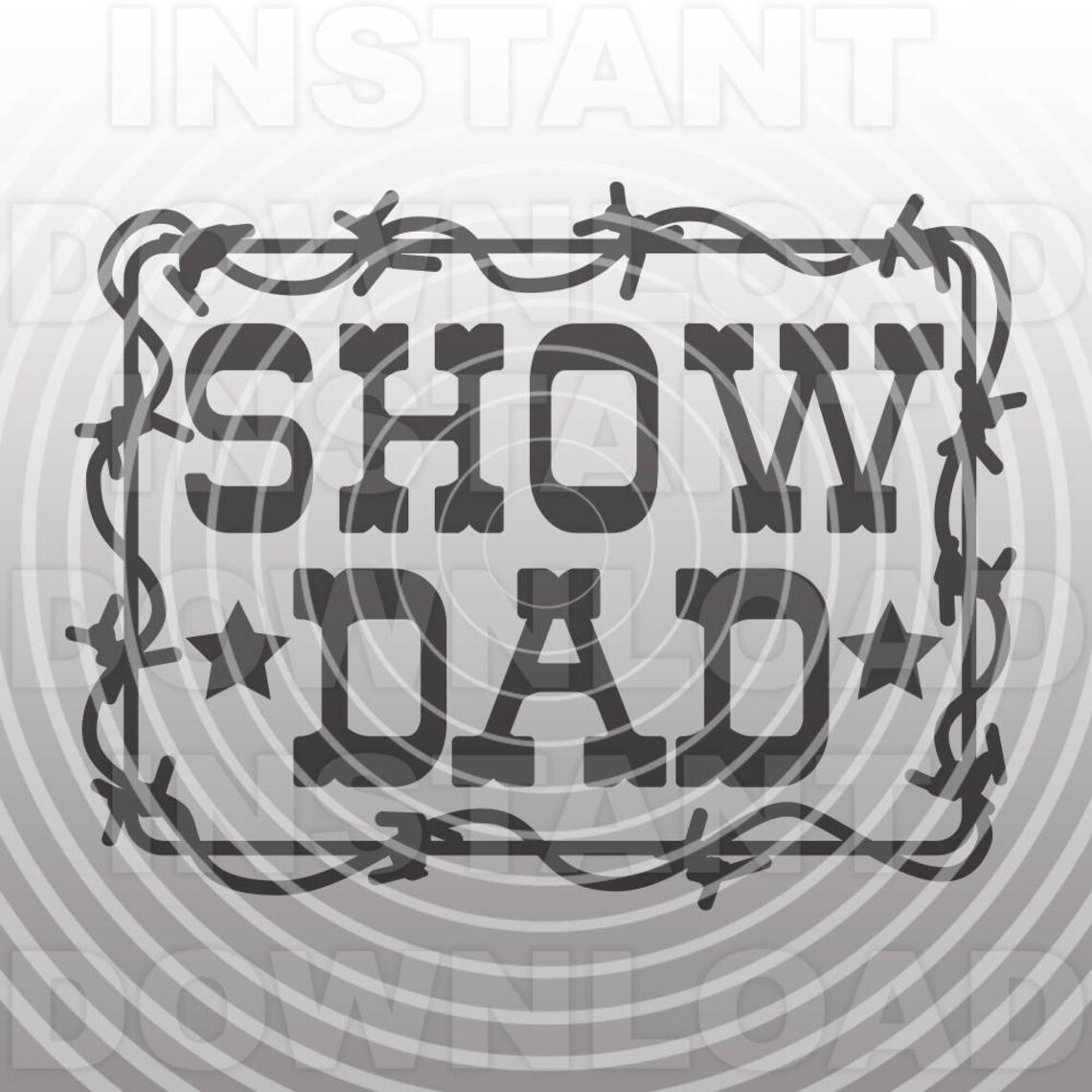 Show Dad SVG File,rodeo Svg,stock Show Svg -vector Art Commercial ...