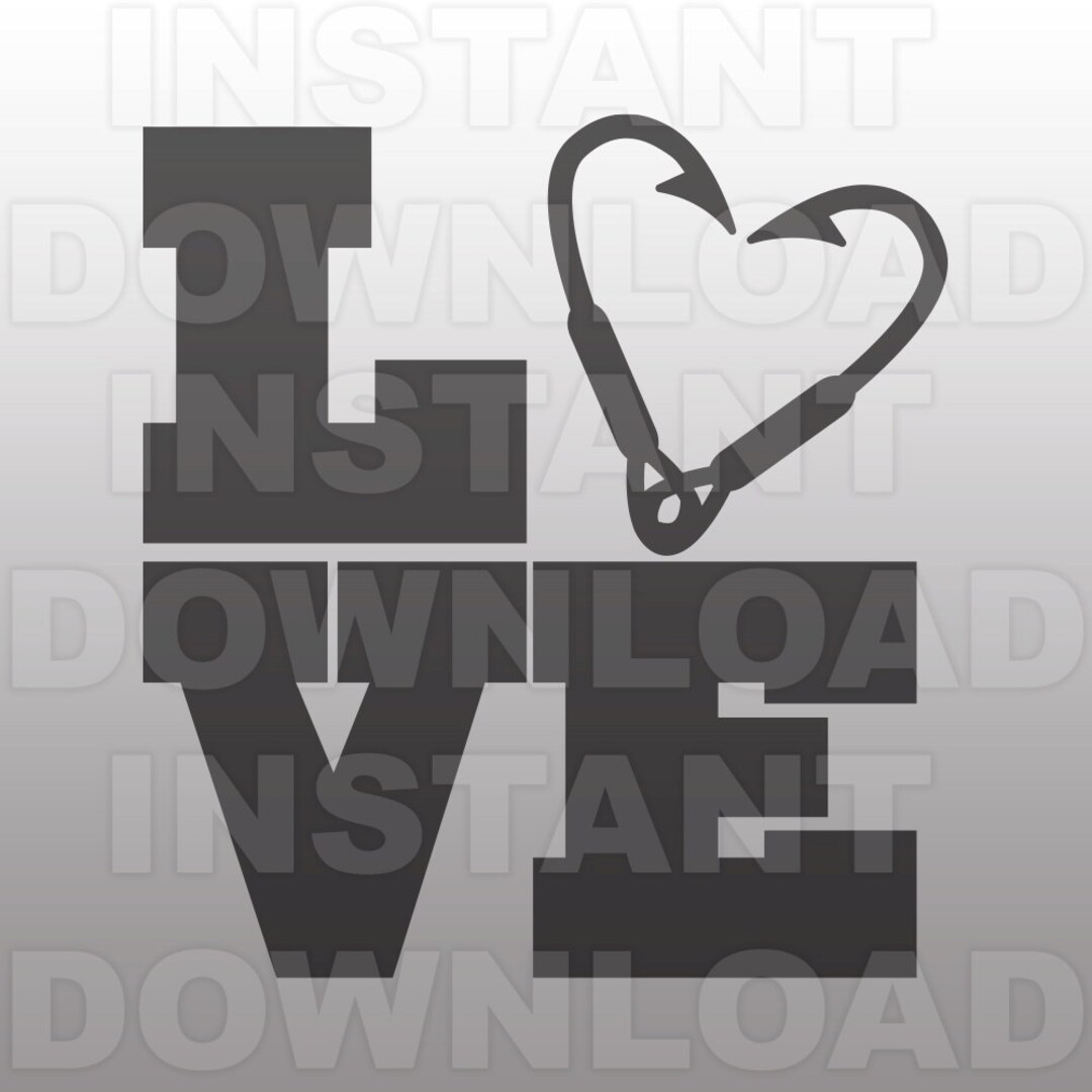 Fishing SVG File,love Fishing Svg,fish Hooks SVG File -commercial ...