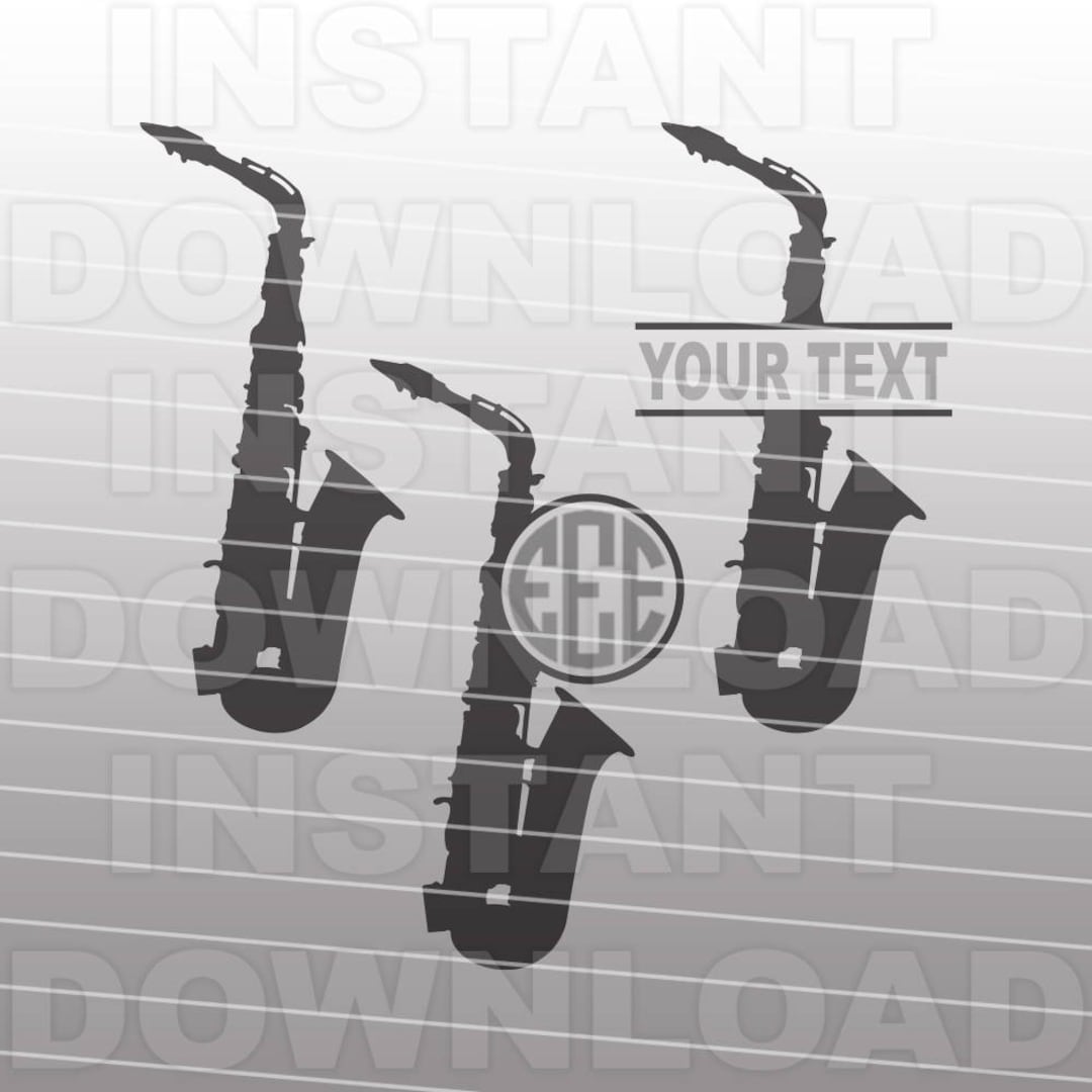 Saxophone SVG File,sax Svg,musical Instrument Svg,band Monogram SVG ...