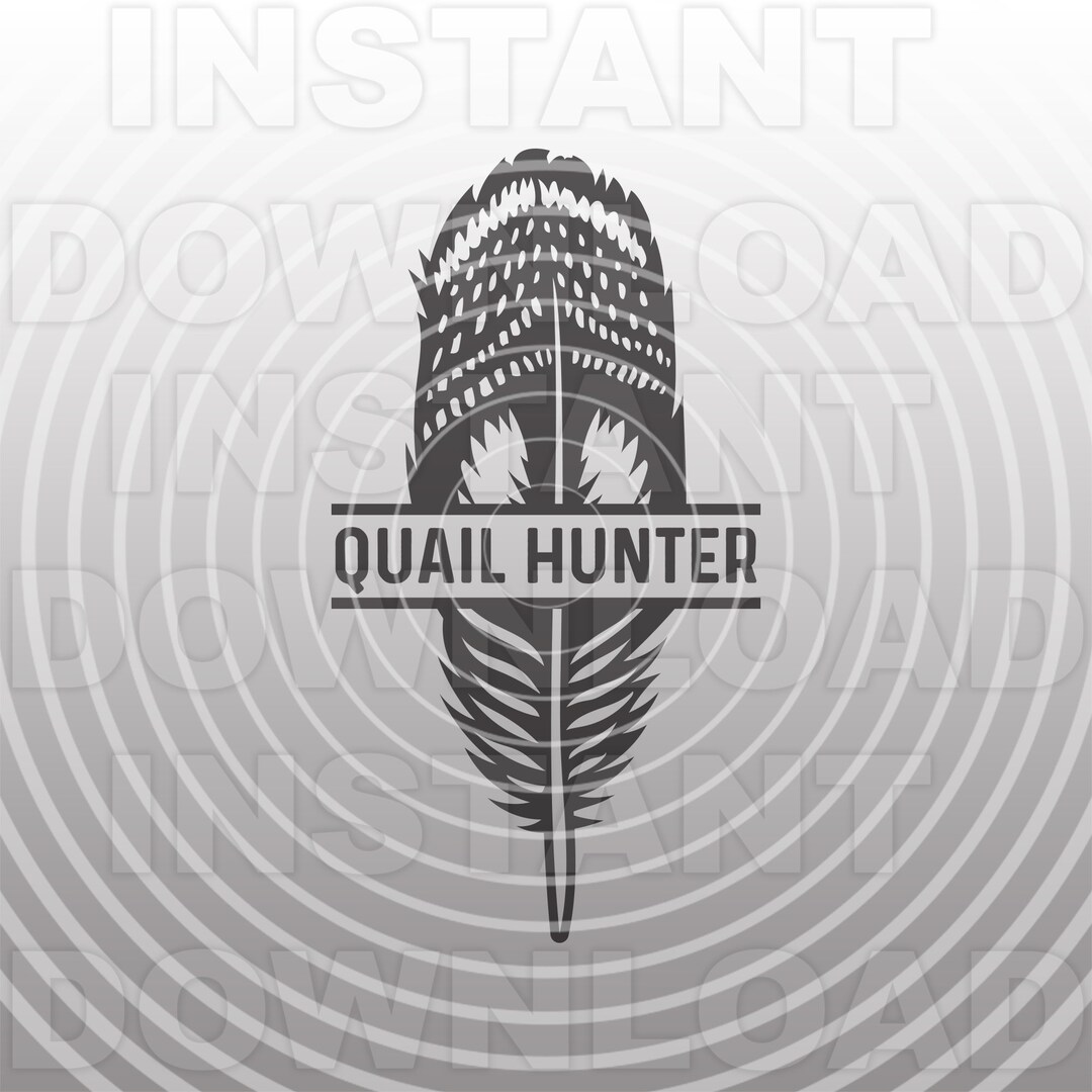 Quail Hunter With Quail Feather SVG File,quail Hunting SVG -vector ...