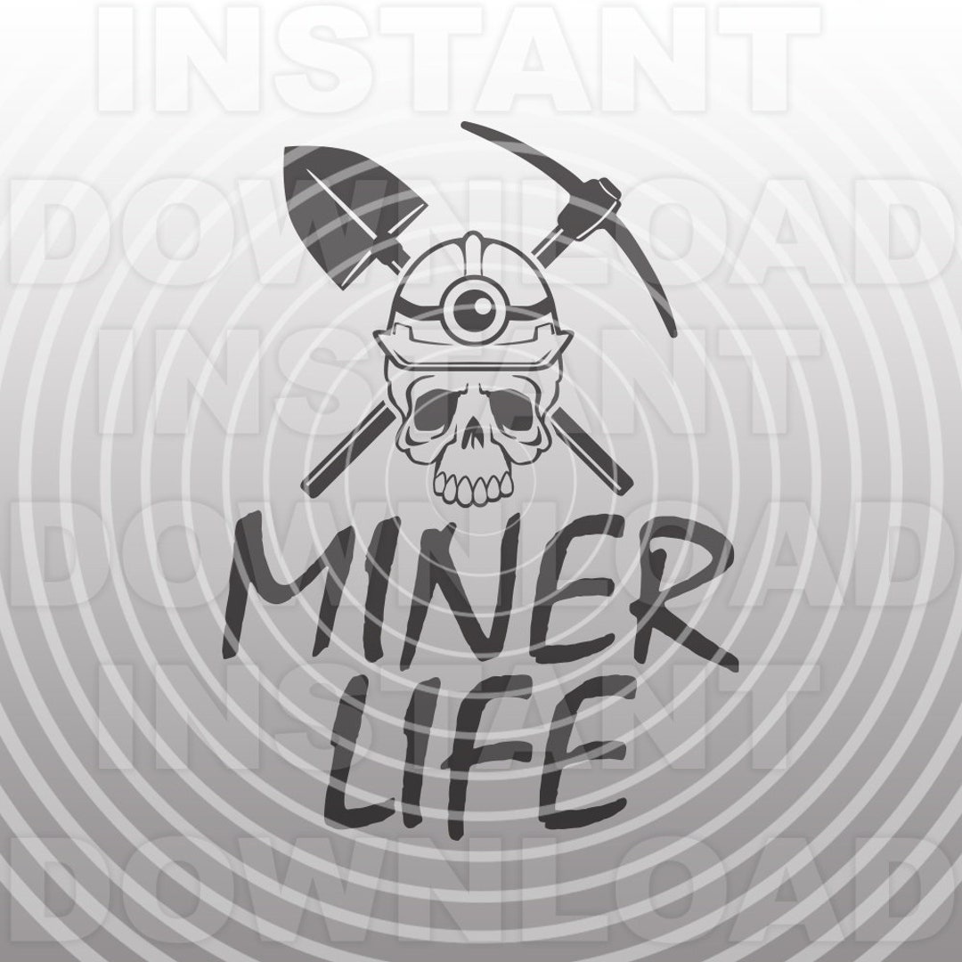 Miner Life SVG File,coal Mining Svg,miner Skull Svg -vector Art ...