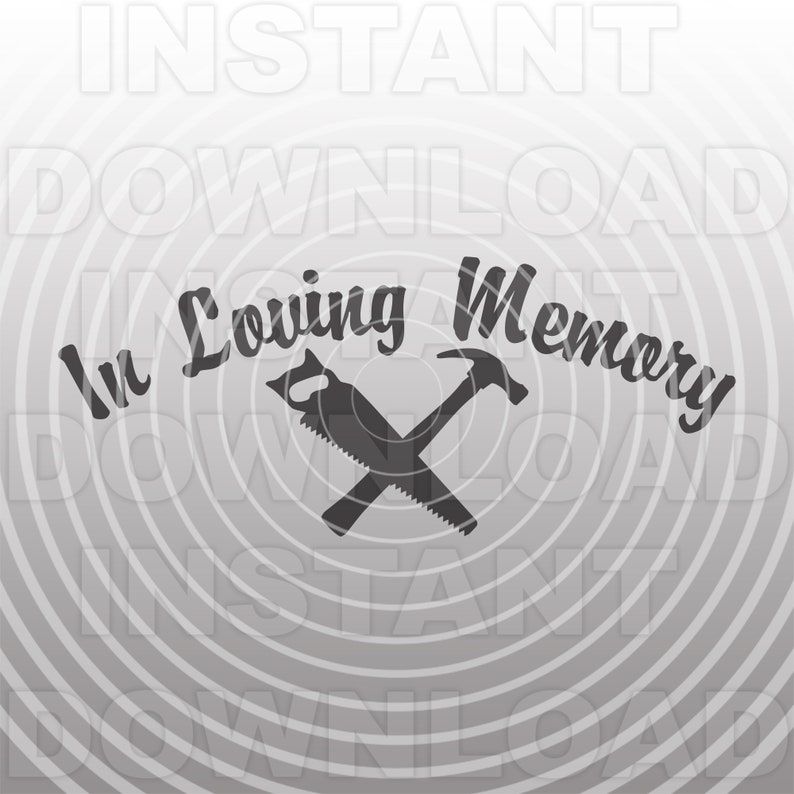 In Loving Memory Carpenter SVG File,woodworker Memorial SVG -vector Art ...