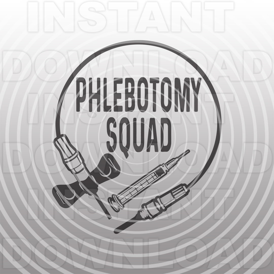 Phlebotomy Squad With Butterfly Needle Circle SVG File,syringe SVG ...