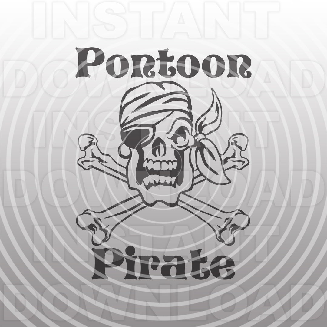 Pontoon Pirate Skull Svg,pontoon Boat Svg,pontoon Boat Shirt SVG ...