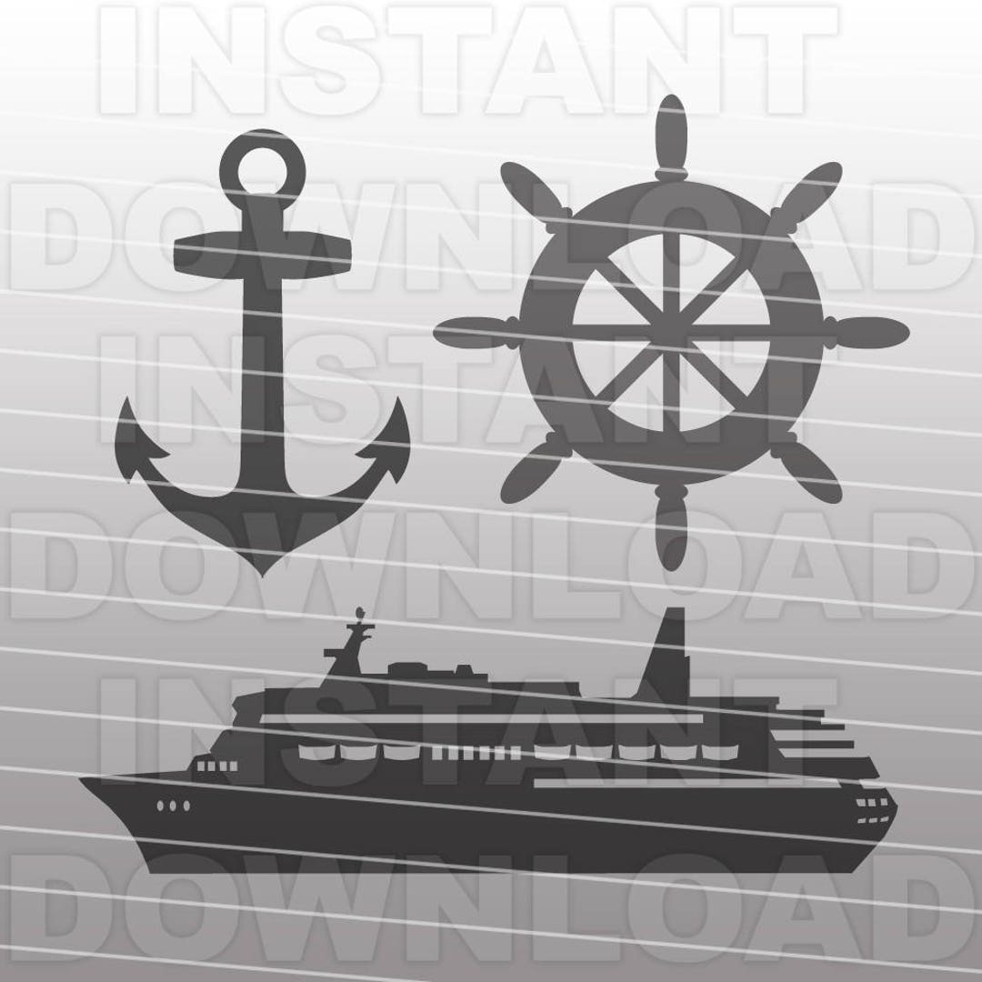 SVG Bundle,cruise Ship SVG File,anchor Svg,ships Wheel Svg File-vector ...