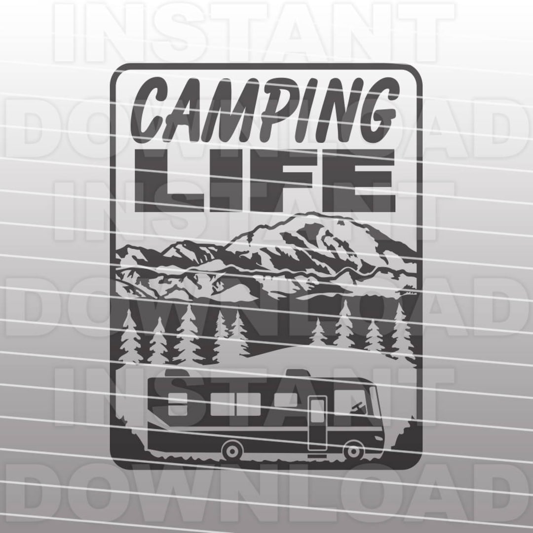 Camping Life SVG File,class A RV Svg,motorhome Svg -commercial ...