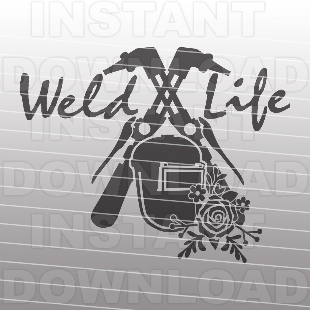 Weld Life Welding Helmet With Flowers SVG File -vector Clipart ...