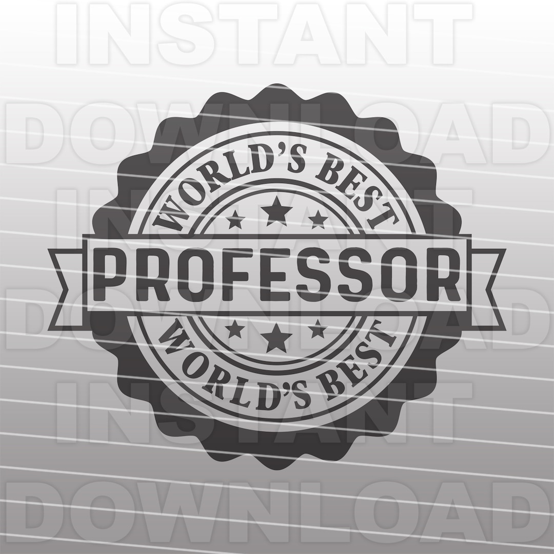 World's Best Professor SVG File,best Professor Svg,professor ...
