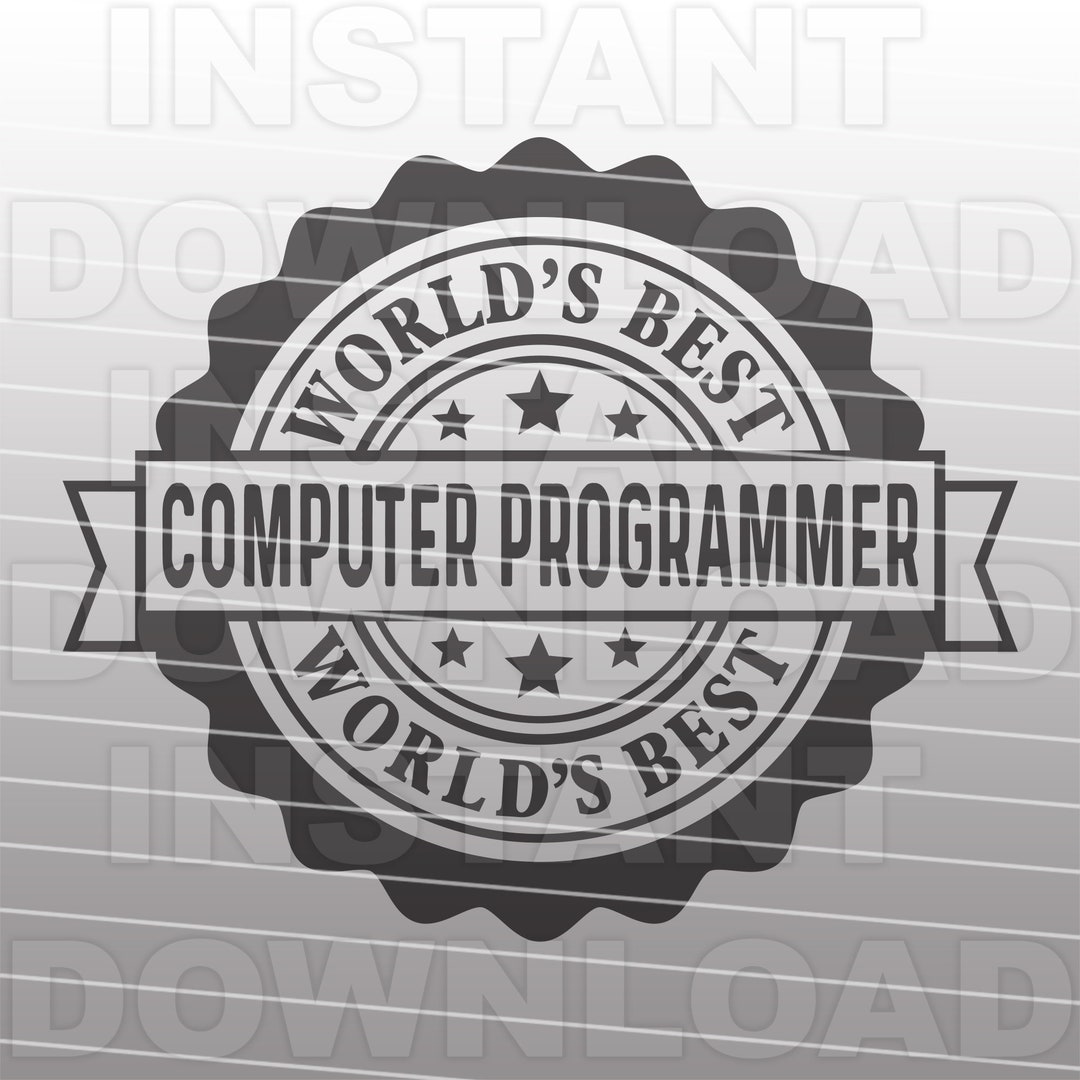 Worlds Best Computer Programmer SVG File,software Developer SVG -vector ...