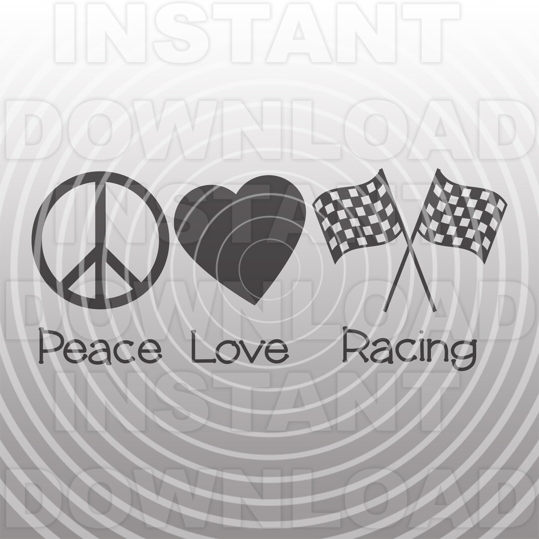 Peace Love Racing SVG Filecar Racing Svgauto Racing - Etsy
