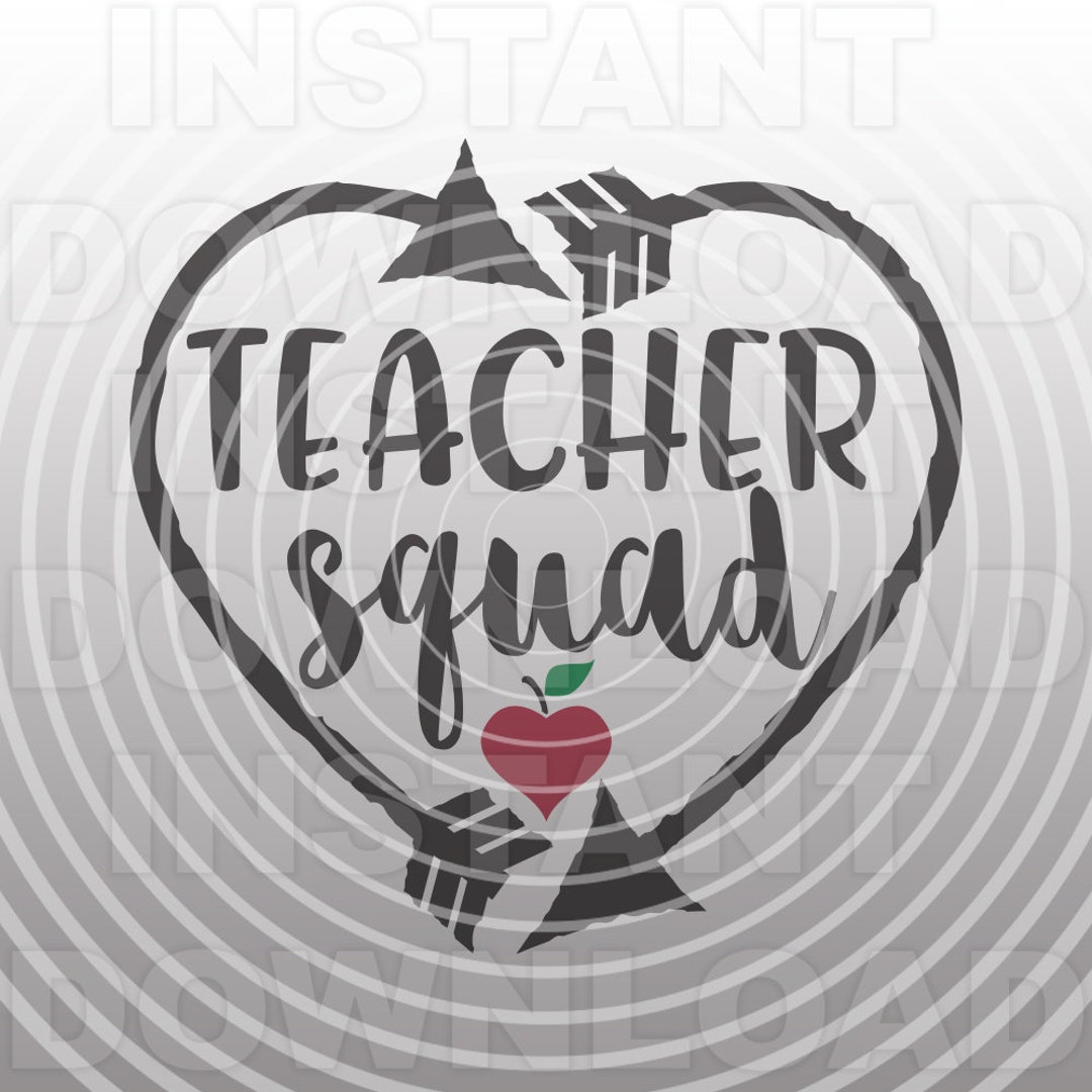 Teacher SVG File,teacher Squad Svg,teacher T-shirt Svg,arrows Svg ...