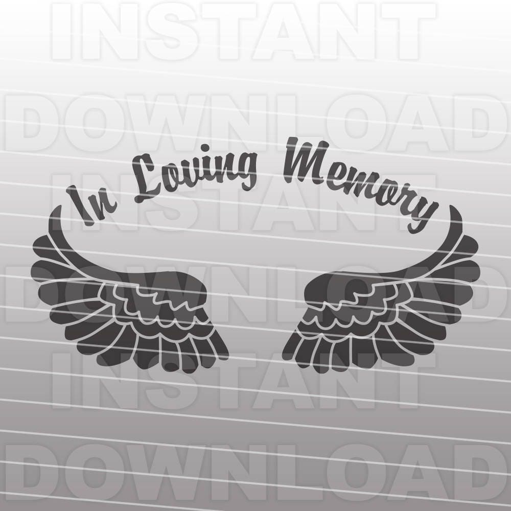Angel Wings in Loving Memory Memorial SVG File commercial & - Etsy