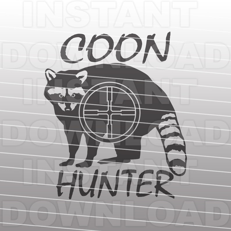 Coon Hunter SVG File,raccoon Hunting Target SVG -vector Art Commercial ...