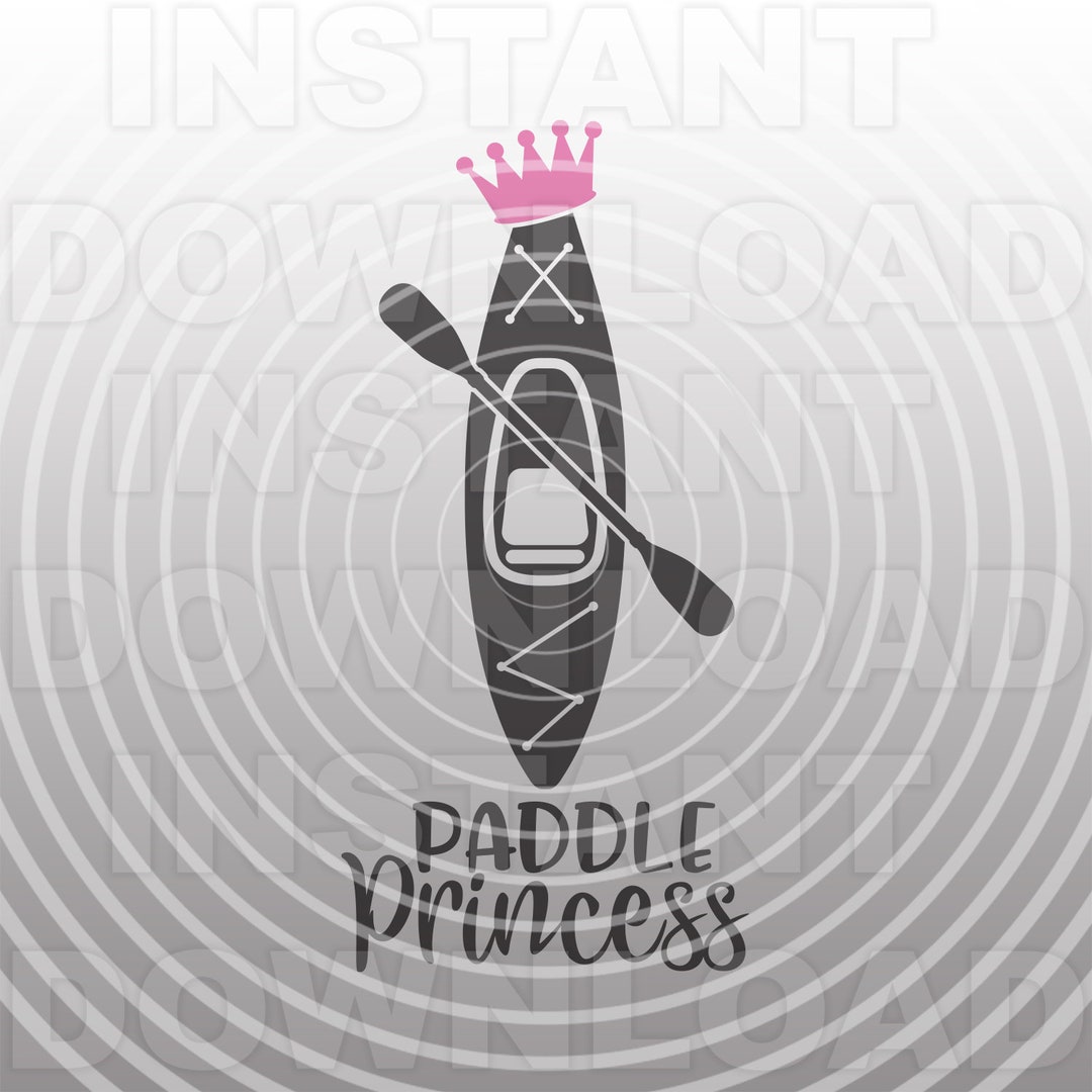 Kayak SVG File,kayaking Svg,paddle Princess Svg,kayaker Svg -vector Art ...