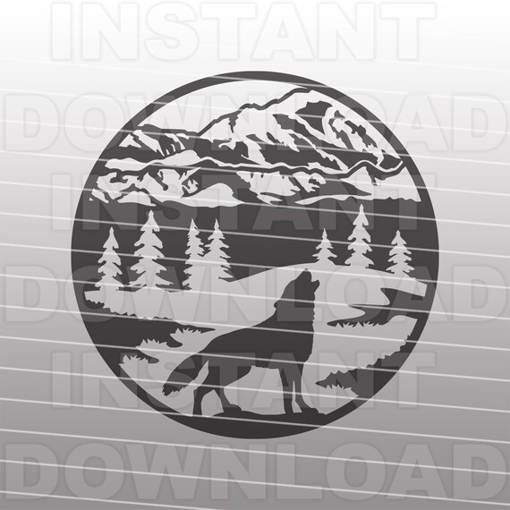 Howling Wolf Mountain Scene SVG FileWolf SVG FileWolves SVG | Etsy
