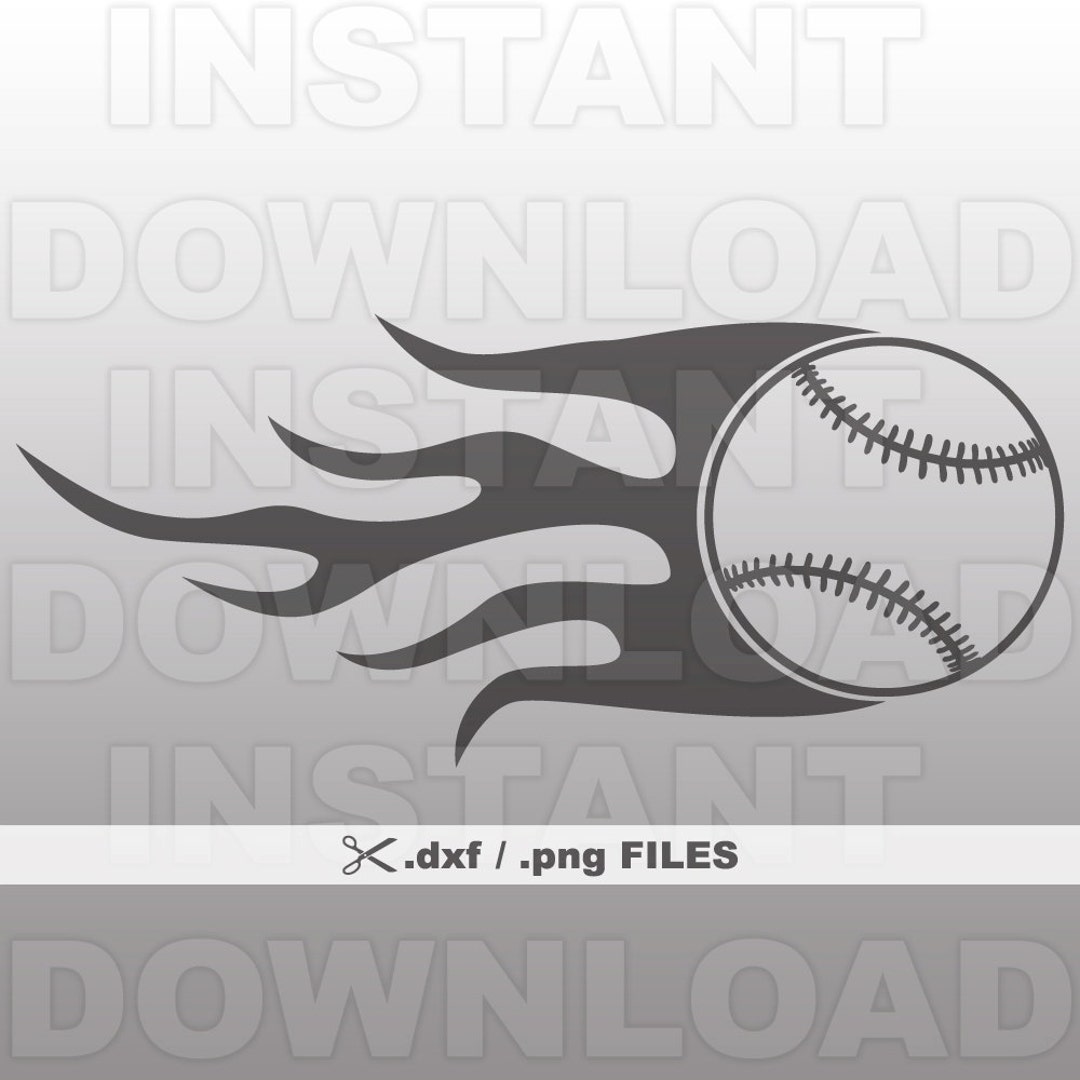 Baseball Flame DXF File Baseball Flame PNG File commercial - Etsy