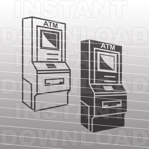 ATM Machine SVG Filebank Teller Svgcash Money Svgbanking - Etsy