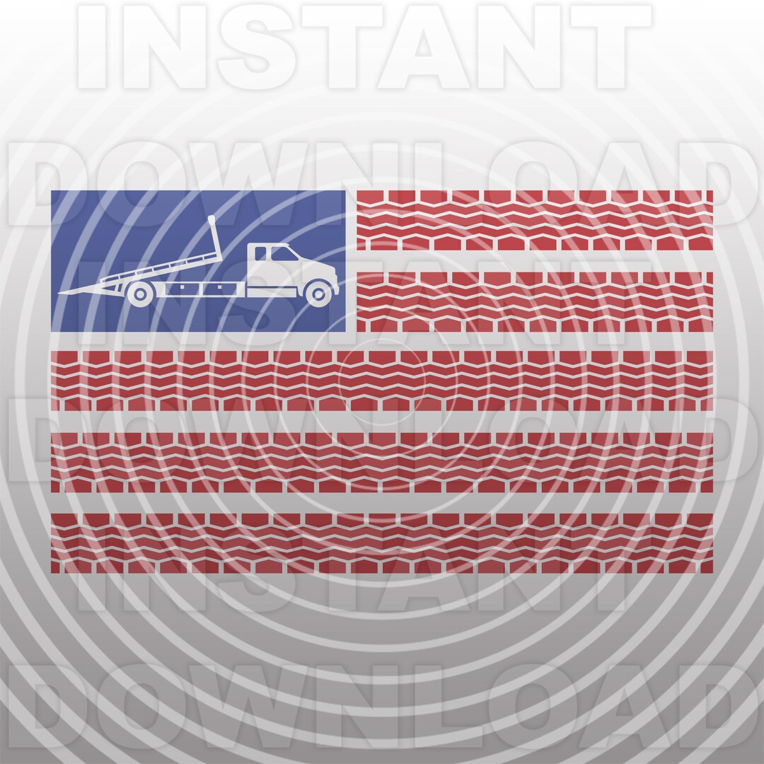 Patriotic Rollback Truck Tire Track Flag SVG File,tow Truck Svg,flatbed ...