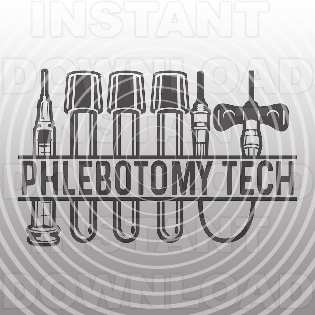 Phlebotomy Tech SVG File,blood Draw Collection Kit Svg,phlebotomist SVG ...