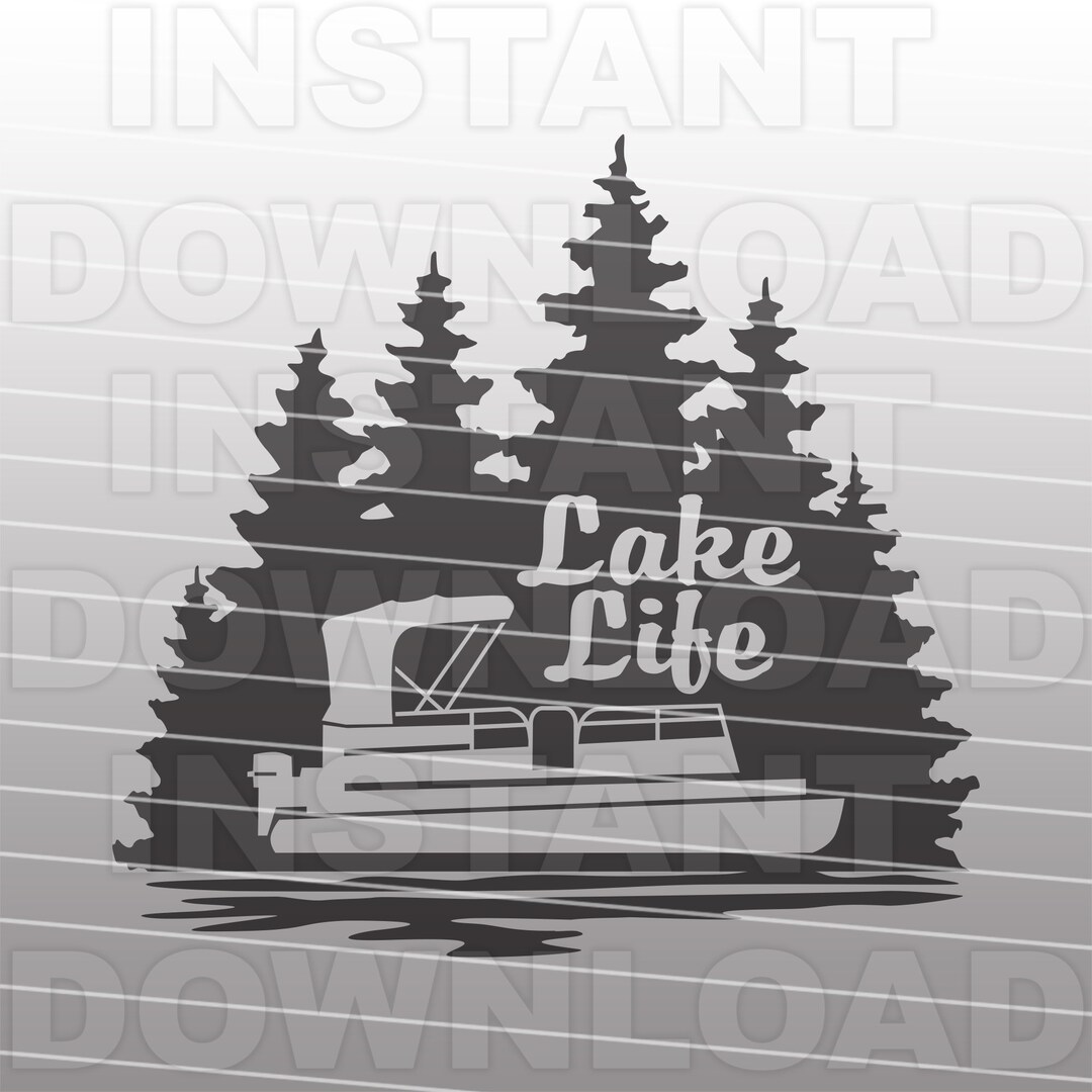 Lake Life With Pontoon Boat Scene SVG File,boating SVG File -vector ...